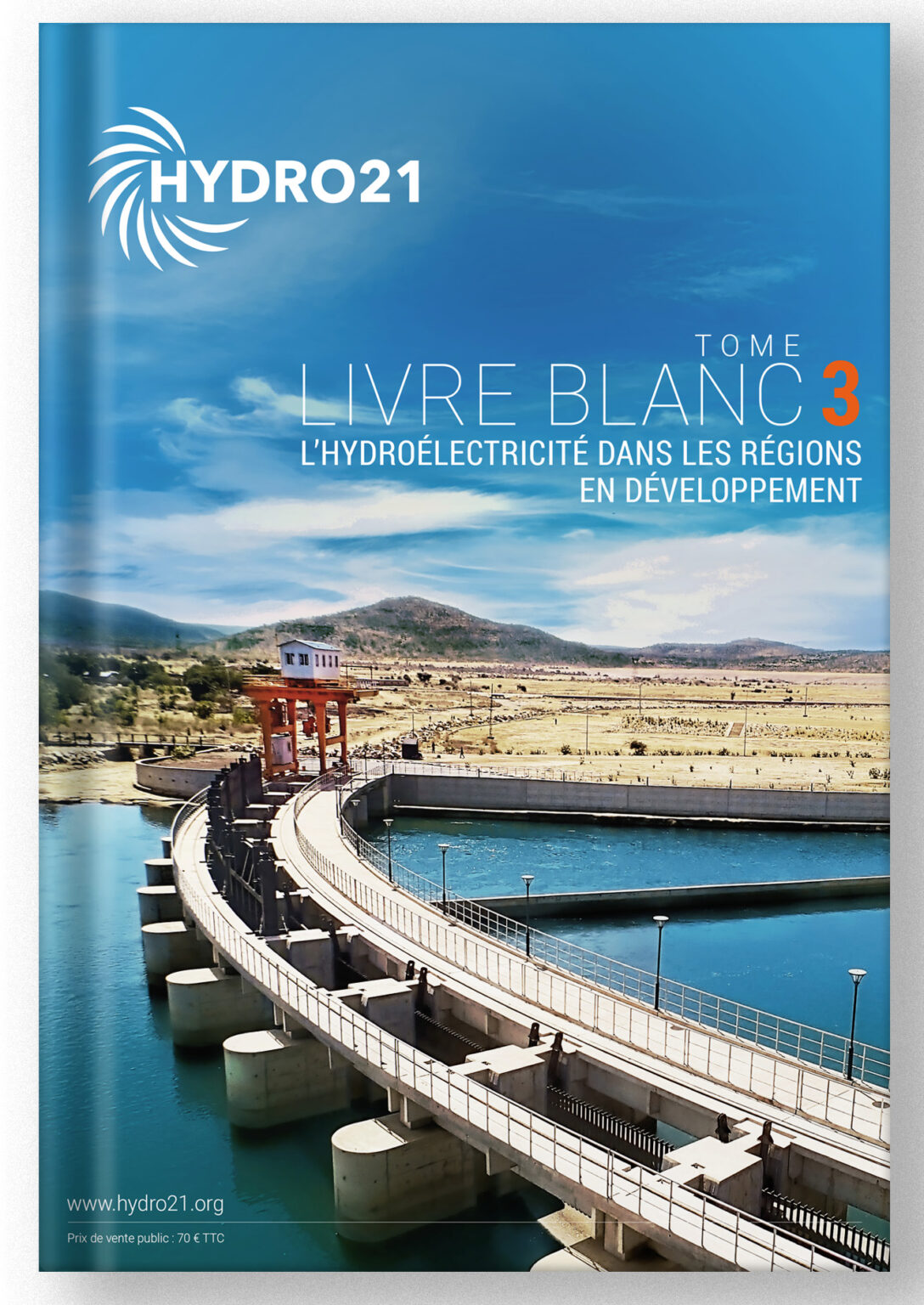 Livre blanc Tome 3 - "L'hydroélectricité dans les régions en ...